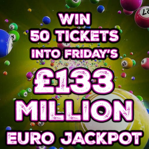 ⚡️50 Lucky Dip Tickets Into This Friday’s £133 Million Euro Jackpot – £ ...